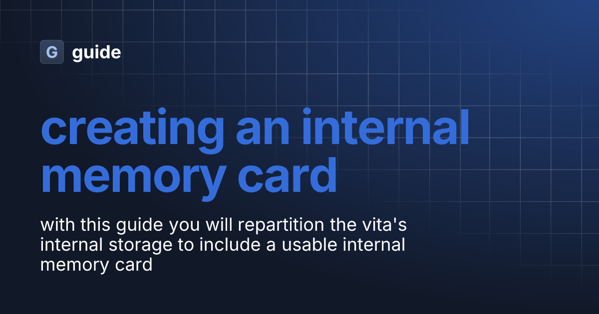 creating an internal memory card | guide